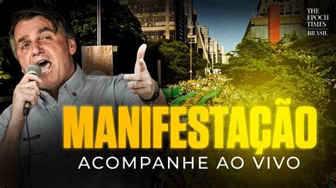 AO VIVO ACOMPANHE a manifestação na Av Paulista YouTube