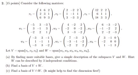 solved 2 [15 points consider the following matrices ー2 12 2