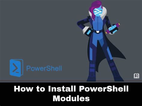 How To Install PowerShell Modules A Step By Step Guide For 2025
