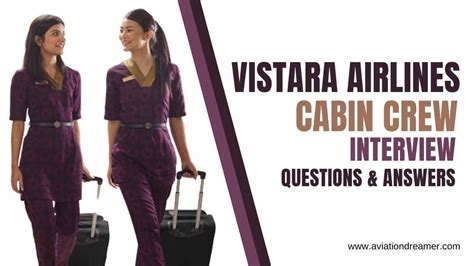 10 Vistara Airlines Cabin Crew Interview Question And Answer