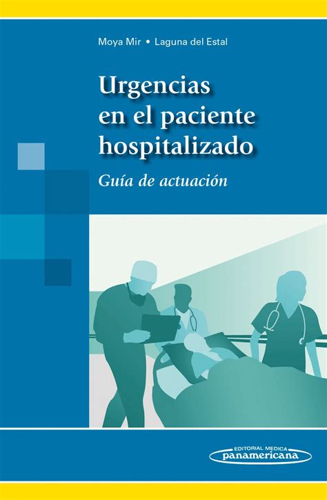 Urgencias en el Paciente Hospitalizado Guía de actuación División