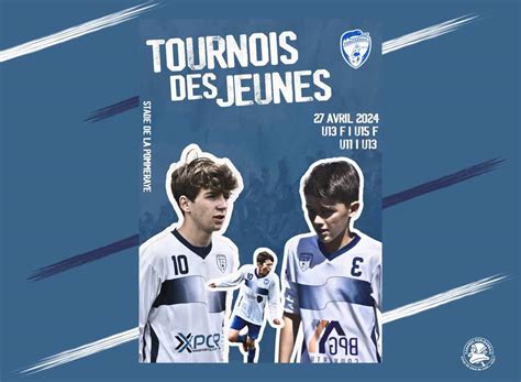 Actualit Tournoi U U U F U F Club Football Pomjeannais J A
