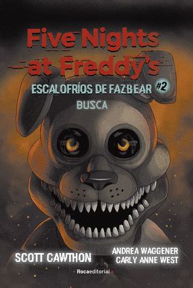 Five Nights At Freddy S La Gu A Definitiva Cawhton Scott Isbn