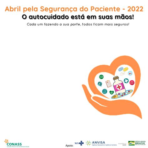 Campanha Abril pela Segurança do Paciente 2022