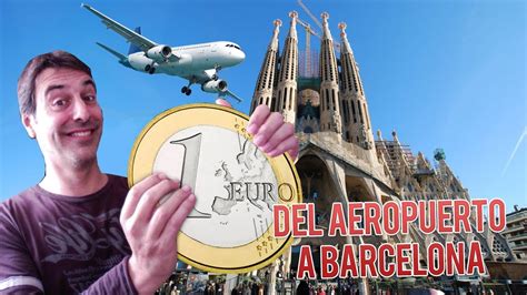 Cuál es la forma más barata de ir a Barcelona BARCELONAUTAS