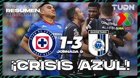Resumen y goles Cruz Azul 1 3 Querétaro AP2023 J9 Liga Mx TUDN