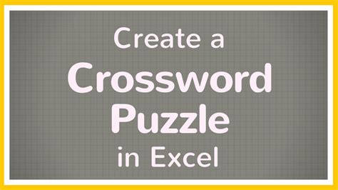 Learn How To Make A Crossword Puzzle In Excel This Way Your Puzzle Can