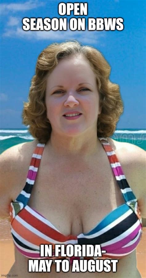Bbw Open Season Imgflip