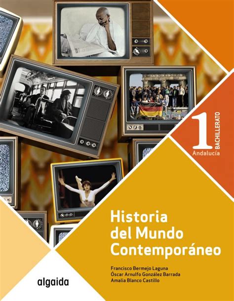 Historia Del Mundo Contempor Neo Bachillerato Gonz Lez Barrada