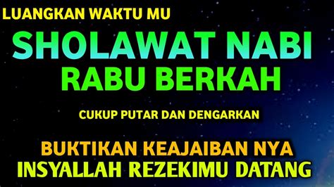 PUTAR PAGI INI Sholawat Jibril Pengabul Hajat Mendatangkan Rezeki
