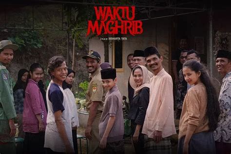 Kisahnya Misterius Gaes Nonton Film Horor Waktu Maghrib 2023 Full HD
