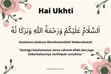 Bacaan Salam Assalamualaikum Dengan Tulisan Arab Latin Dan Artinya