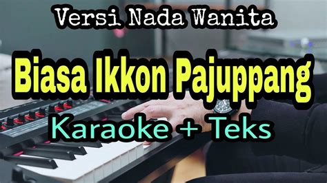 Boasa Ikkon Pajuppang Karaoke Lirik Lagu Batak Populer Youtube