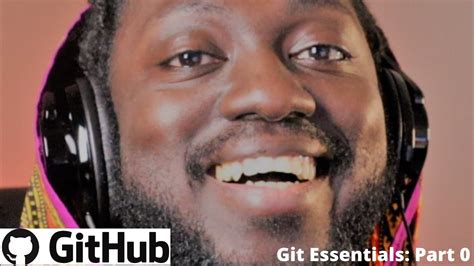 Git Essentials Getting Started With Git Part 0 YouTube