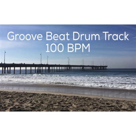 Groove Beat Drum Track 100 BPM Starling Academy Of Music