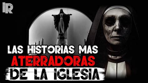 Aterradores Relatos De La Iglesia Recopilacion Historias De
