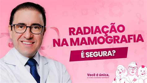 Radia O Na Mamografia Segura Imeb Youtube