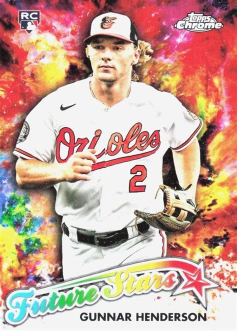Gunnar Henderson Topps Chrome Fs Future Stars Price Guide