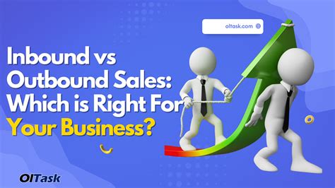 Inbound Vs Outbound Sales A Comprehensive Comparison