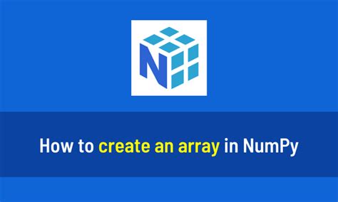 how to create an array in numpy aihints