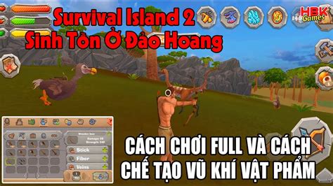 Survival Island H Ng D N C Ch Ch I T A Z Cho Ng I M I Game