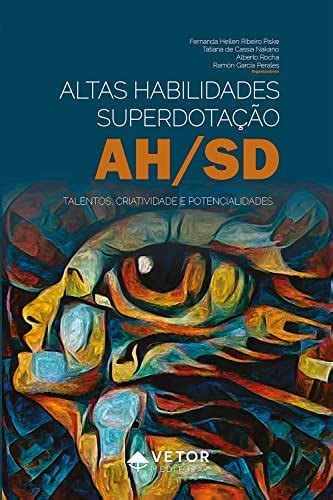 Descubra os Melhores Livros Sobre Altas Habilidades e Superdotação