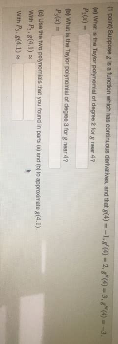 solved 1 point suppose g is a function which has continuous