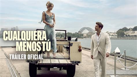 CUALQUIERA MENOS TÚ Teaser oficial en español HD Próximamente en