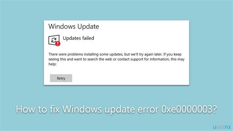 how to fix windows update error 0xe0000003