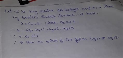 show that any positive odd integer is of the form 4q 1 where q is some integer