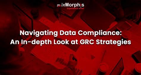 A Guide To Master Data Compliance With ServiceNow GRC