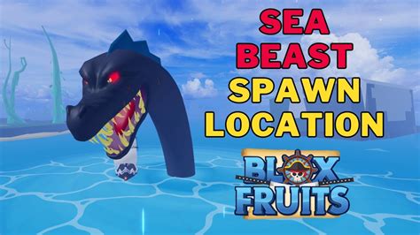 All Sea Beast Spawn Locations In Blox Fruits Second Sea Sea 2 YouTube