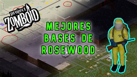 MEJORES BASES De ROSEWOOD PROJECT ZOMBOID GUIA De SUPERVIVENCIA