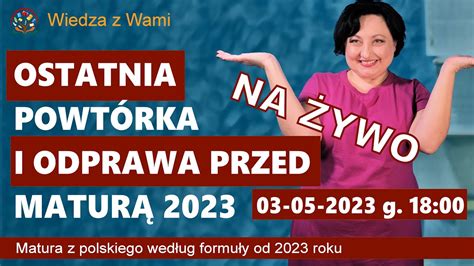 Ostatnia powtórka przed maturą z polskiego odprawa YouTube