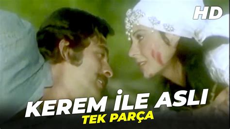 Kerem ile Aslı Fatma Girik Kadir İnanır Eski Türk Filmi Full İzle