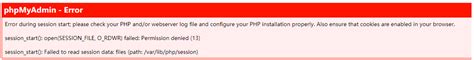 phpmyadmin error “session start ” 错误解决办法 phpmyadmin error csdn博客