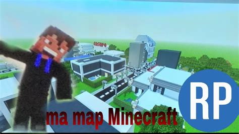 Présentation de ma map RP mincraft YouTube