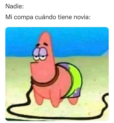 Mi Amix Yo No Tengo Patrones De Conducta Sus Ex Memes