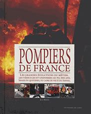 Casques Tenues Et Uniformes Des Sapeurs Pompiers Provence