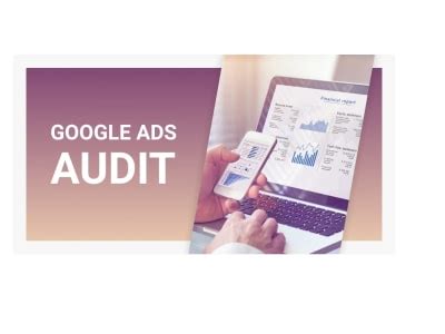 Google Ads Account Audit Upwork