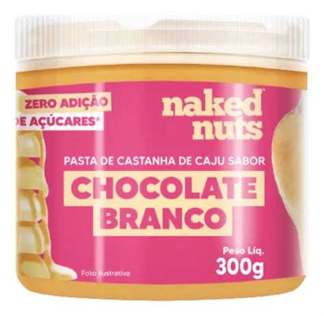 Pasta De Castanha De Caju Chocolate Branco Naked Nuts 30 MercadoLivre