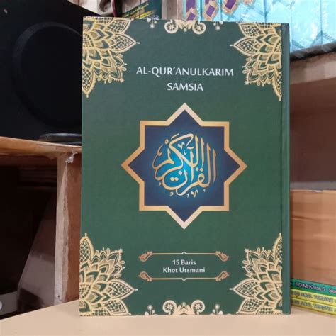 Jual Al Quran Samsia Khot Utsmani Baris A X Besar Shopee