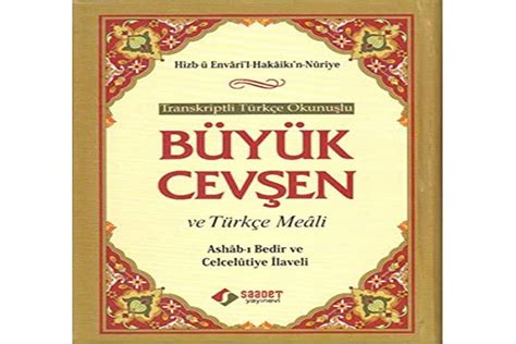 Büyük Cevşen ve Türkçe Meali Transkriptli Türkçe Okunuşlu Hizb ü