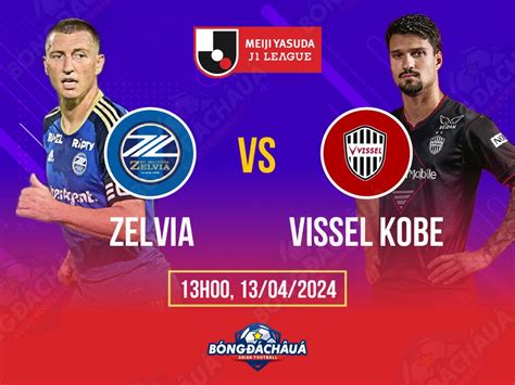 Soi Kèo Nhận Định Machida Zelvia đối đầu Vissel Kobe 13h00 ngày 13 4