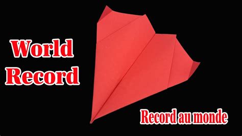 Meilleur Avion En Papier Du Monde Avion En Forme De Coeur World