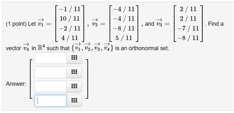 find a vector v4 in r4 such that {v1 v2 v3 v4}