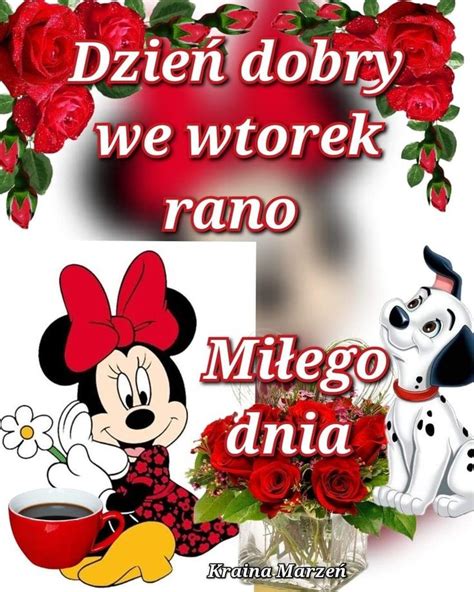 Miłego wtorku życzę wszystkim znajomym Twoje Karteczki