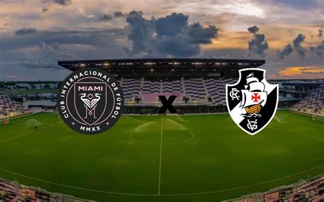 O In Dito Vasco X Inter Miami Blog Do Deni Menezes