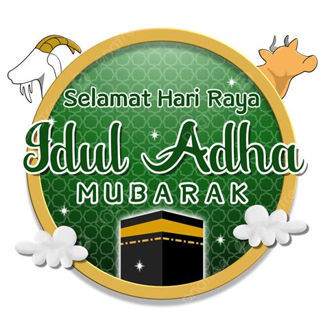 Selamat Hari Raya Idul Adha Mubarak PNG Selamat Idul Adha Idul Adha