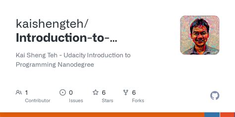 github kaishengteh introduction to programming nanodegree kai sheng teh udacity
